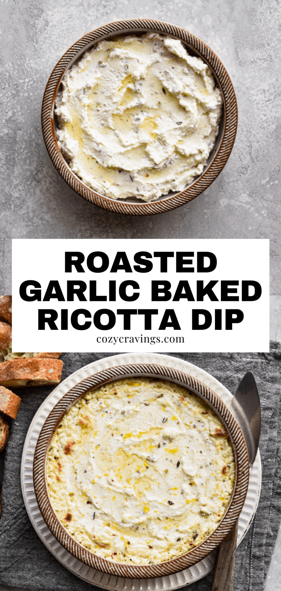 Roasted Garlic Baked Ricotta Dip - Cozy Cravings